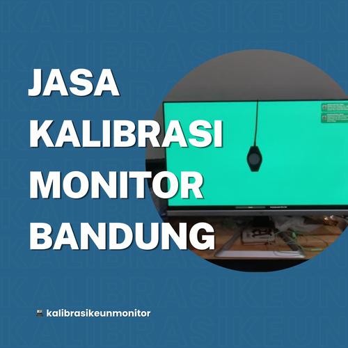 Jual Kalibrasi Monitor Bandung Sekitarnya - KalibrasiKeunMonitor - Kota ...