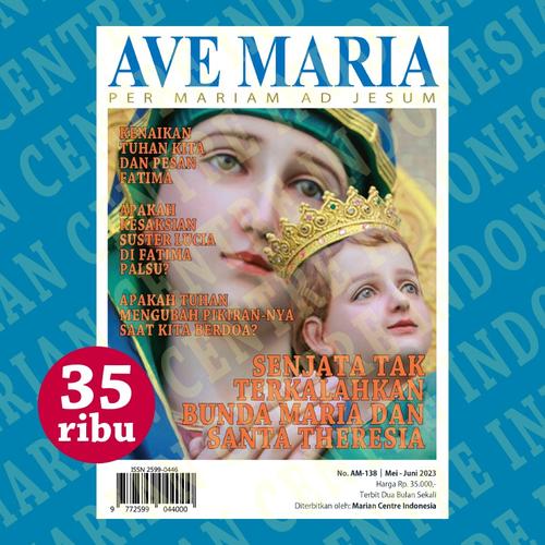 Jual Majalah Ave Maria Edisi AM-138 MEI-JUNI 2023 - Jakarta Barat ...
