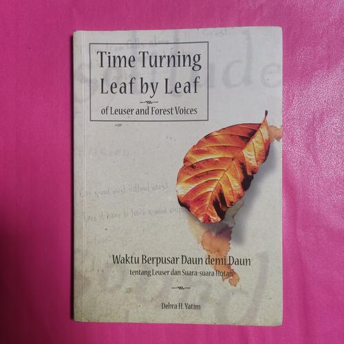 Jual Buku time turning leaf by leaf by Debra H. Yatim - Kota Depok - CINTABOOKSTORE | Tokopedia