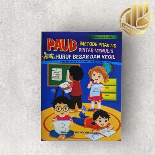 Jual Buku PAUD metode praktis pintar menulis huruf besar dan kecil ...