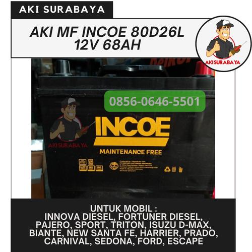 Jual ACCU INCOE MF 80D26L NX110-5L 12V 68Ah Aki Mobil Fortuner Diesel ...