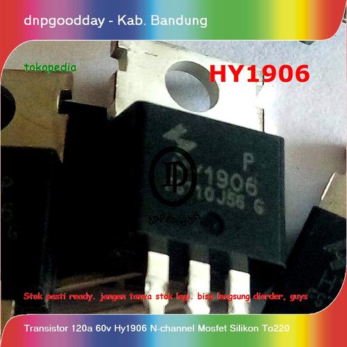 Jual Transistor 120a 60v Hy1906 N-channel Mosfet Silikon - Kab. Bandung ...