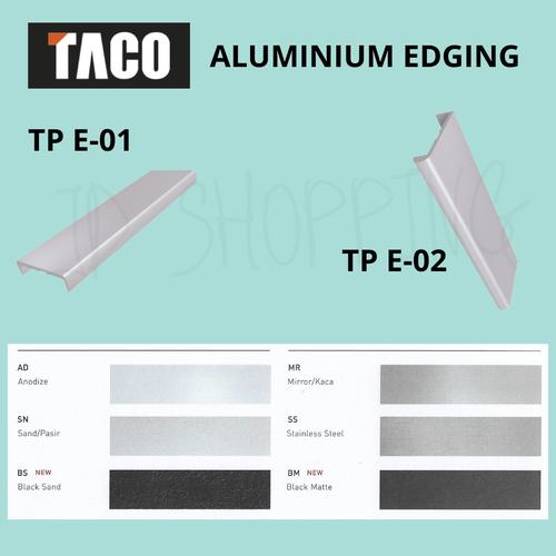 Jual TACO ALUMINIUM EDGING TP E01-02 - TP E 01, ANODIZE - Kota ...