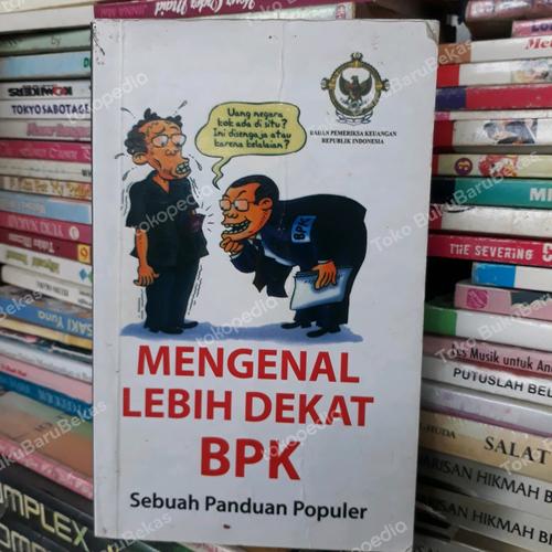 Jual BUKU MENGENAL LEBIH DEKAT BPK SEBUAH PANDUAN POPULER - Kota Medan - Toko BukuBaruBekas ...