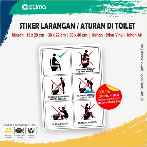 Jual Stiker Larangan / Aturan di Toilet Umum - 30 x 40 cm - Kab. Klaten - Optima Media Edu ...