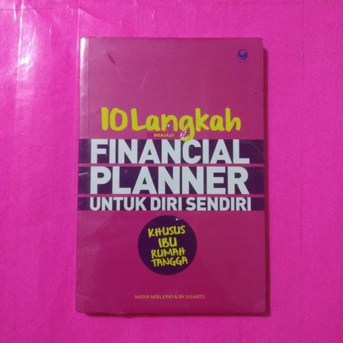 Jual Buku 10 Langkah Menjadi Financial Planner untuk diri sendiri ...