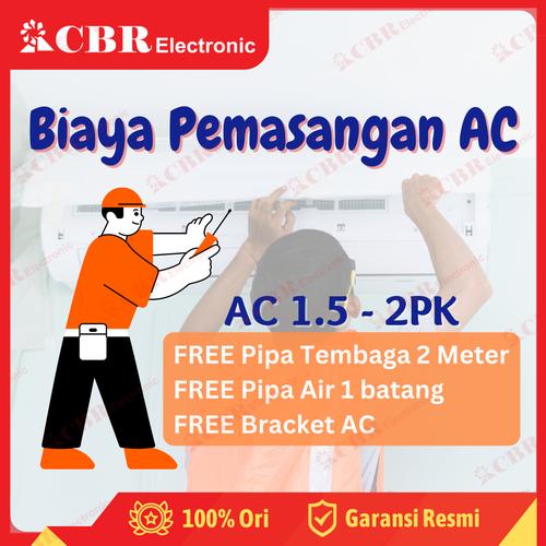 Jual BIAYA PEMASANGAN AC 1.5PK - 2PK - 1.5PK - Kota Batam - CBR ...