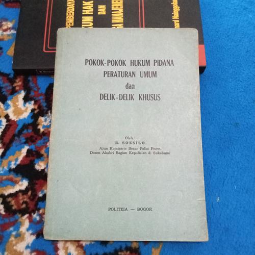Jual buku asli pokok pokok hukum pidana peraturan umum dan delik delik ...