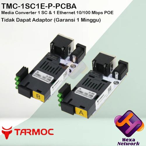 Jual Tarmoc TMC-1SC1E-P-PCBA | 1 FO 1 LAN 10/100 POE IN 5-24V HTB 3100 ...