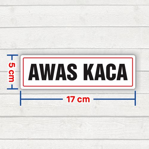 Jual Sticker Label Sign Awas Kaca Stiker Marka Pintu Kaca 17 x 5 cm ...