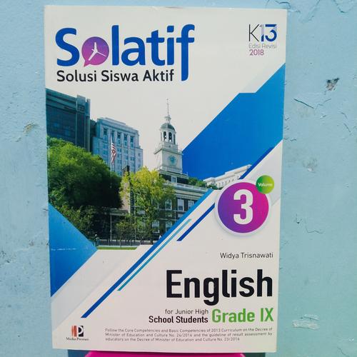 Jual Solatif Solusi Siswa Aktif English SMP Kelas 9 K13 Media Prestasi - Jakarta Utara ...