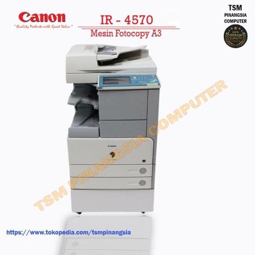 Jual Mesin Fotocopy Canon Ir4570 - Mesin Foto Copy Canon Ir 4570 ...