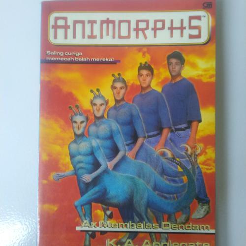 Jual Buku Animorphs Ax Membalas Dendam - K.A. Applegate - Kab. Kuningan ...