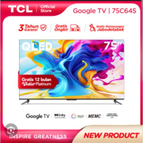 Jual TV TCL 75C645 QLED 75" UHD 4K SMART Google TV Dolby Atmos Android ...