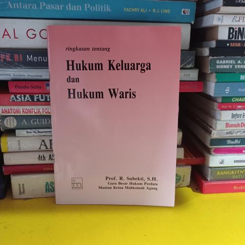 Jual RINGKASAN TENTANG HUKUM KELUARGA DAN HUKUM WARIS - R. SUBEKTI ...