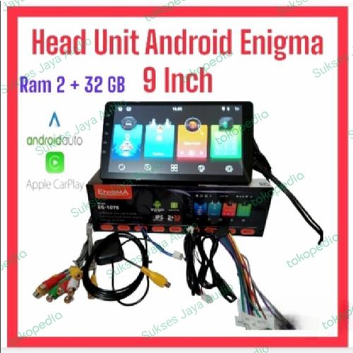 Jual Head Unit Android Enigma 9 Inch EG-1078 Ram 2/32GB Android Auto ...