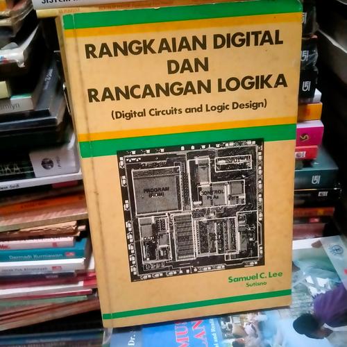 Jual ORI RANGKAIAN DIGITAL DAN RANCANGAN LOGIKA SAMUEL C LEE SUTISNO ...