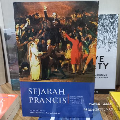 Jual sejarah perancis dari zaman prasejarah hingga akhir abad ke 20 - Kota Surabaya - pustaka ...