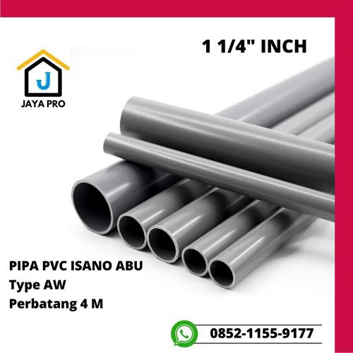 Jual PIPA PVC ISANO ABU 1 1/4” INCH AW 1 BATANG (4 M) - Jakarta Utara ...
