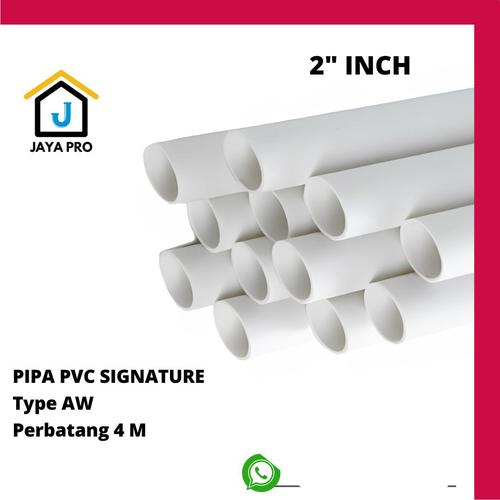 Jual PIPA PVC SIGNATURE 2” INCH AW PUTIH 1 BATANG (4 M) - Jakarta Utara ...