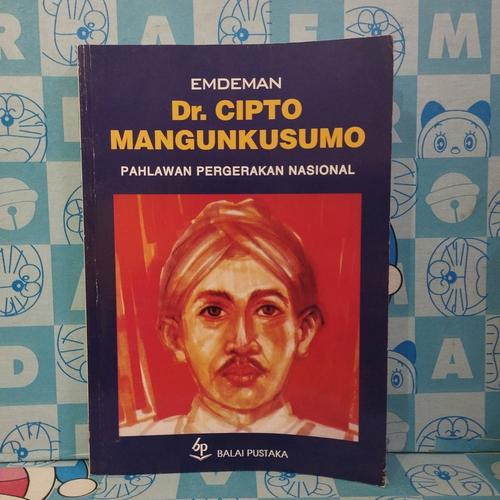Jual Buku Dr.Cipto Mangunkusomo Pahlawan Pergerakan Nasional - Jakarta ...