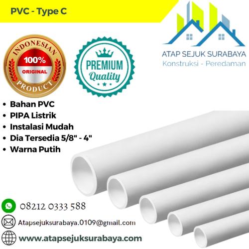 Jual Pipa PVC Tipe C / Pipa Kabel - 3/4" - Kota Surabaya - Atap Sejuk ...