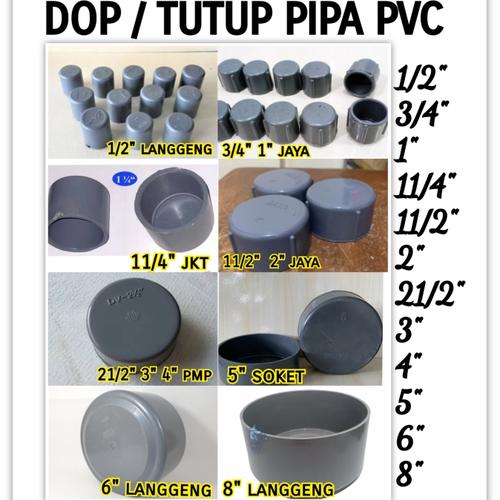 Jual Dop Tutup pipa pvc 1/2 3/4 1 11/4 1,5 2 2,5 3 4 5 6 8 inch Cap Polos - 1/2" - Kota Surabaya ...