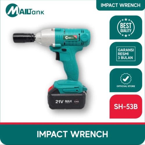Jual MAILTANK SH53B 21V cordless impact wrench buka pasang baut motor ...