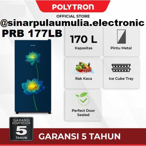 Jual Polytron Kulkas 1 Pintu 170L Big Freezer - PRB-177 / PRB 177 ...