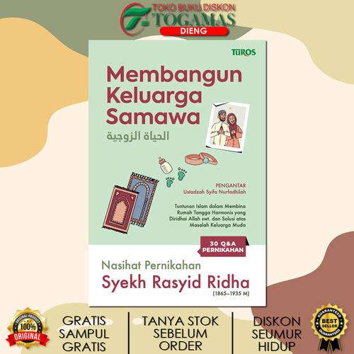 Jual MEMBANGUN KELUARGA SAMAWA KARYA SYEKH RASYID RIDHA - Kota Malang ...