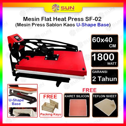 Promo Mesin Press Sablon Kaos 60x40 U-Shape High Pressure SF-02 untuk ...