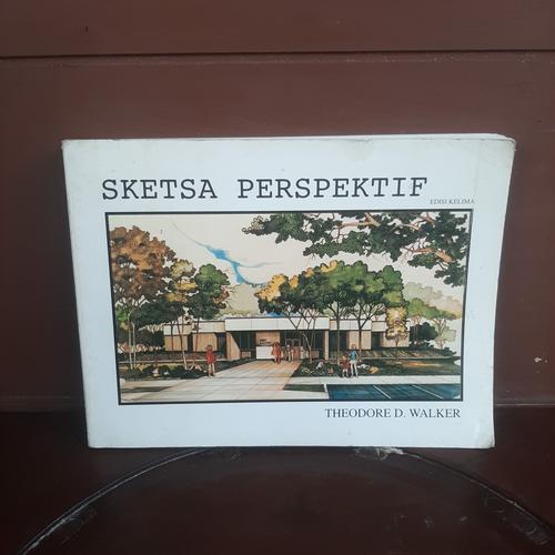 Jual SKETSA PERSPEKTIF - THEODORE D WALKER - Kota Tangerang Selatan ...