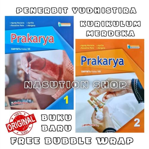 Jual Buku Prakarya Kelas 1 2 3 / 7 8 9 SMP Yudhistira Kurikulum Merdeka ORI - KELAS 1 SMP ...