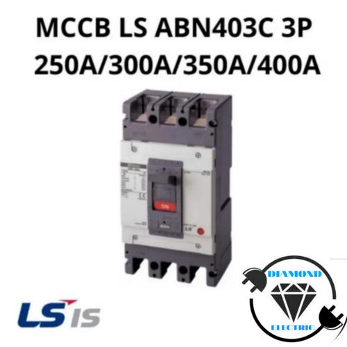 Jual LS MCCB Breaker ABN-403 3P 250A 300A 350A 400A 37kA / ABN 403C - 400A - Jakarta Barat ...