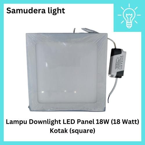 Jual Lampu Downlight LED Panel 18W (18 Watt) Kotak (square) - Kota ...