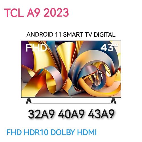 Promo TCL 43A9 40A9 32A9 SMART ANDROID TV FHD Dolby Digital 43 40 32 ...