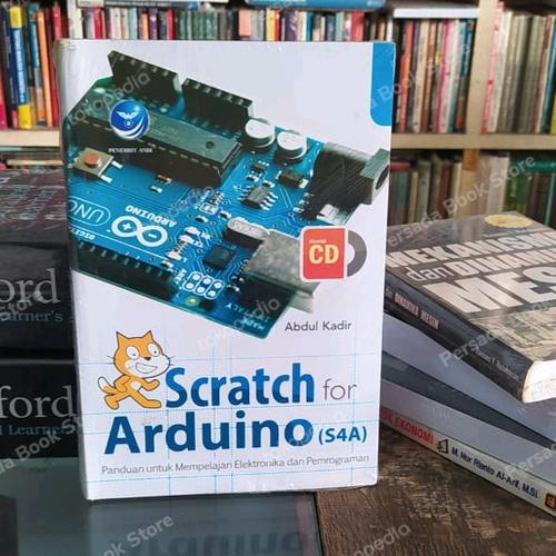 Jual Scratch For Arduino S4A - Abdul Kadir Original - Jakarta Pusat - Persada Book Store | Tokopedia
