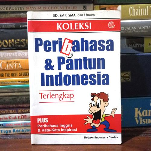 Jual BUKU KOLEKSI PERIBAHASA DAN PANTUN INDONESIA TERLENGKAP - Kota ...