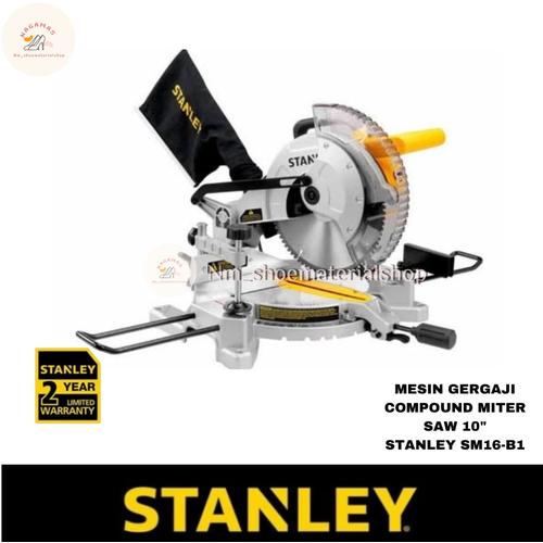 Jual Mesin Gergaji Compound Miter Saw 10" Stanley SM16 SM 16 - Jakarta ...