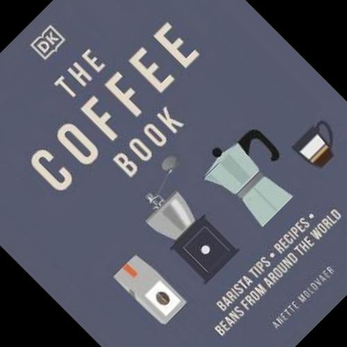 Jual The Coffee Book - DK (ORIGINAL ENGLISH VERSION HARDCOVER ...