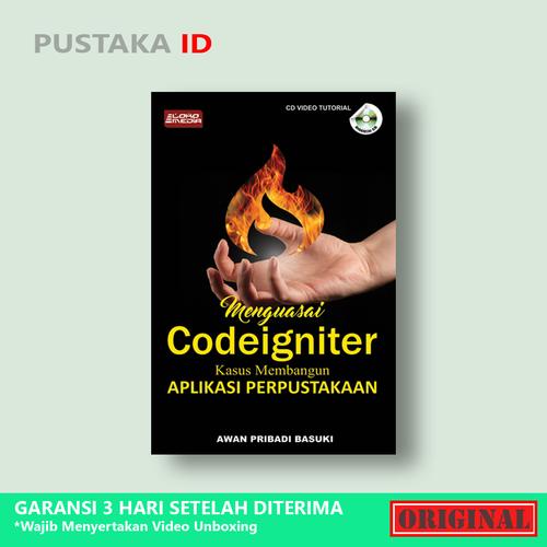 Promo Buku Menguasai Codeigniter: Kasus Membangun Aplikasi Perpustakaan ... Promo Buku Menguasai Codeigniter: Kasus Membangun Aplikasi Perpustakaan ...
