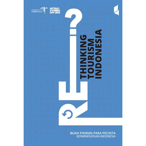 Jual Rethinking Tourism Indonesia - Kota Bandung - ITB Press Store | Tokopedia
