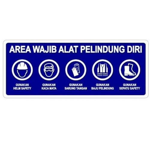 Jual stiker sign board gambar gunakan apd alat pelindung diri - Kota ...