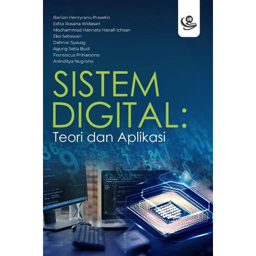 Jual Buku Sistem Digital: Teori dan Aplikasi - Kota Malang - UB Press ...