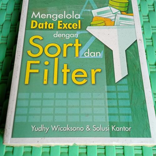 Jual Mengelola Data Excel dengan Sort dan Filter - Kab. Sidoarjo ...
