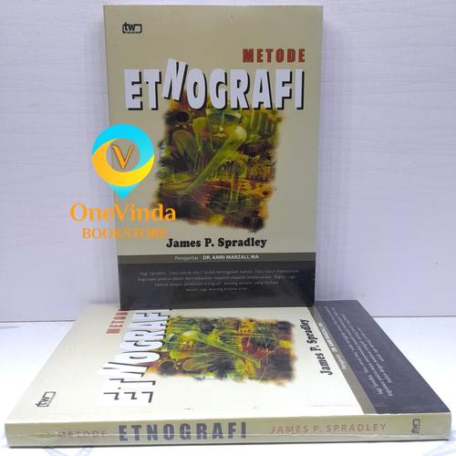 Jual Buku Metode Etnografi - james spradley - Kab. Bandung - Onevinda ...
