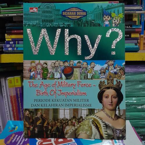 Jual SCIENCE COMIC WHY? PERIODE KEKUATAN MILITER DAN KELAHIRAN ...