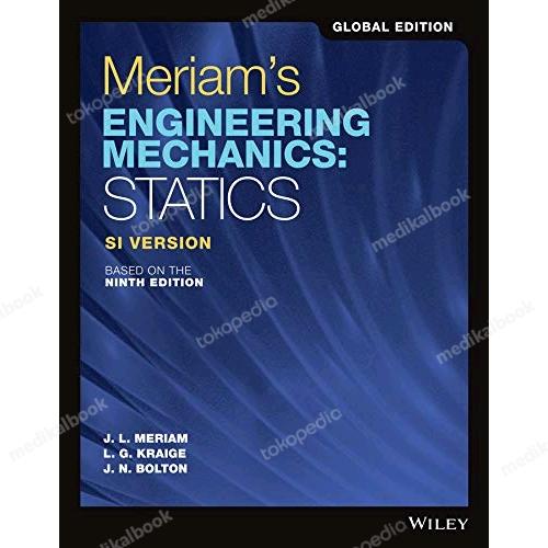 Jual ORIGINAL Meriam's Engineering Mechanics Statics SI Version 9e ...