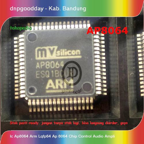 Jual Ic Ap8064 Arm Lqfp64 Ap 8064 Chip Control Audio Ampli - Kab ...