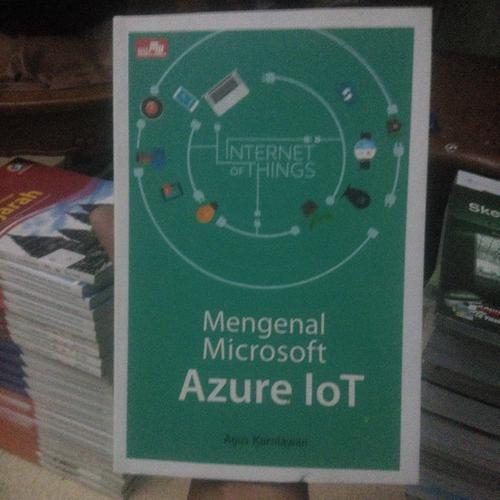 Jual Mengenal Microsoft Azure loT - Jakarta Pusat - abrar rizki jakarta ...